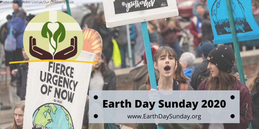 Get Help Planning 2020 Earth Day Sunday Worship - Ecumenical Advocacy ...